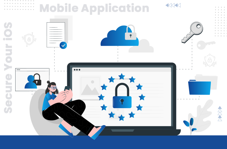 How to Secure Your iOS Mobile Application – A Developer’s Guide ...